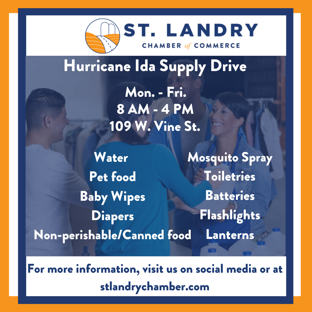 St Landry Chamber Presents Hurricane Ida Supply Drive | City of Opelousas
