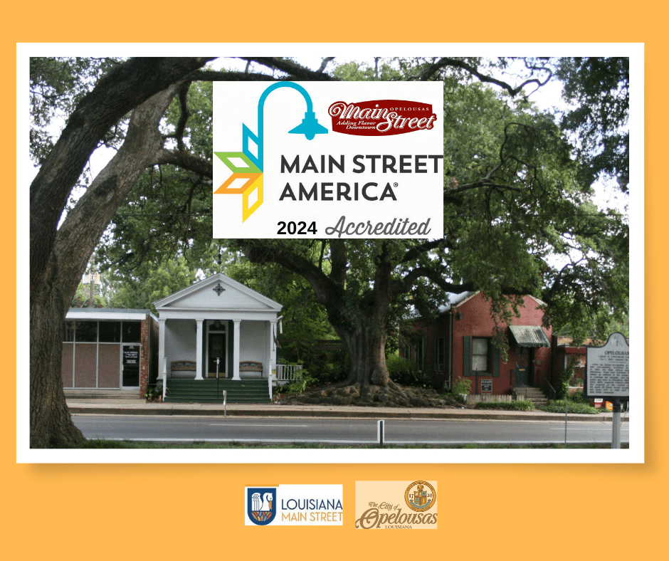 OPELOUSAS MAIN STREET AMONG 24 LOUISIANA COMMUNITES DESIGNATED ...